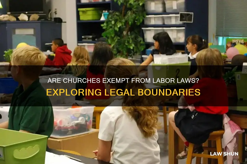 Are Churches Exempt From Labor Laws? Exploring Legal Boundaries | LawShun