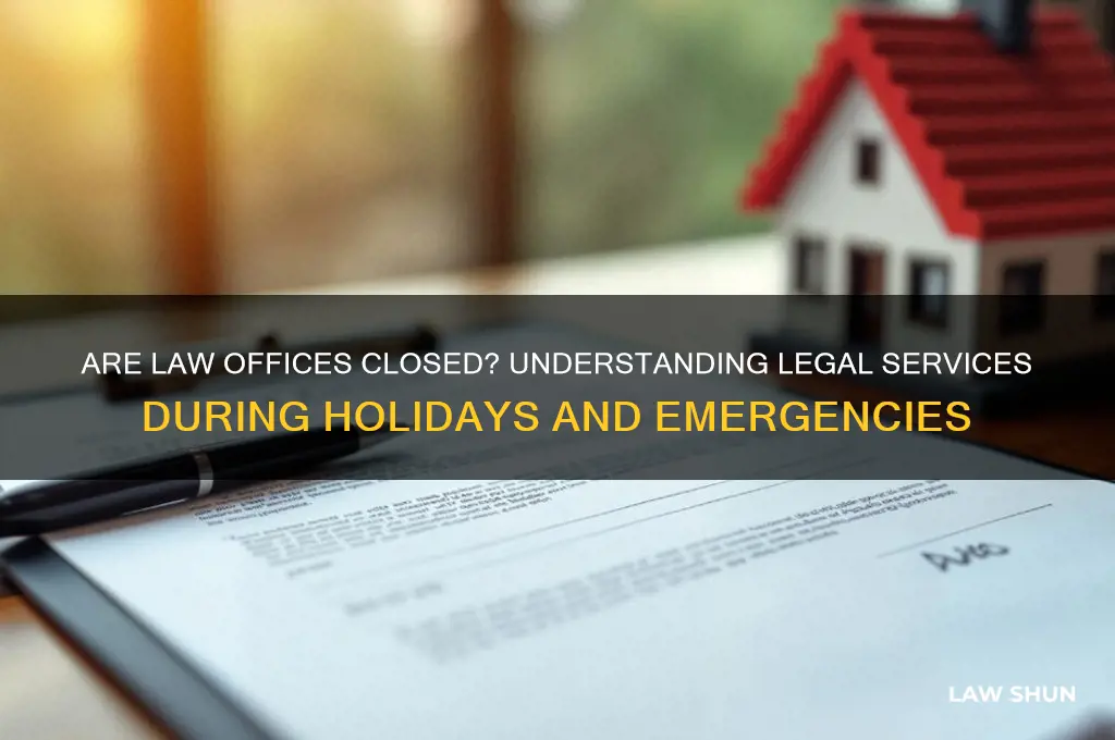 Are Law Offices Closed? Understanding Legal Services During Holidays ...