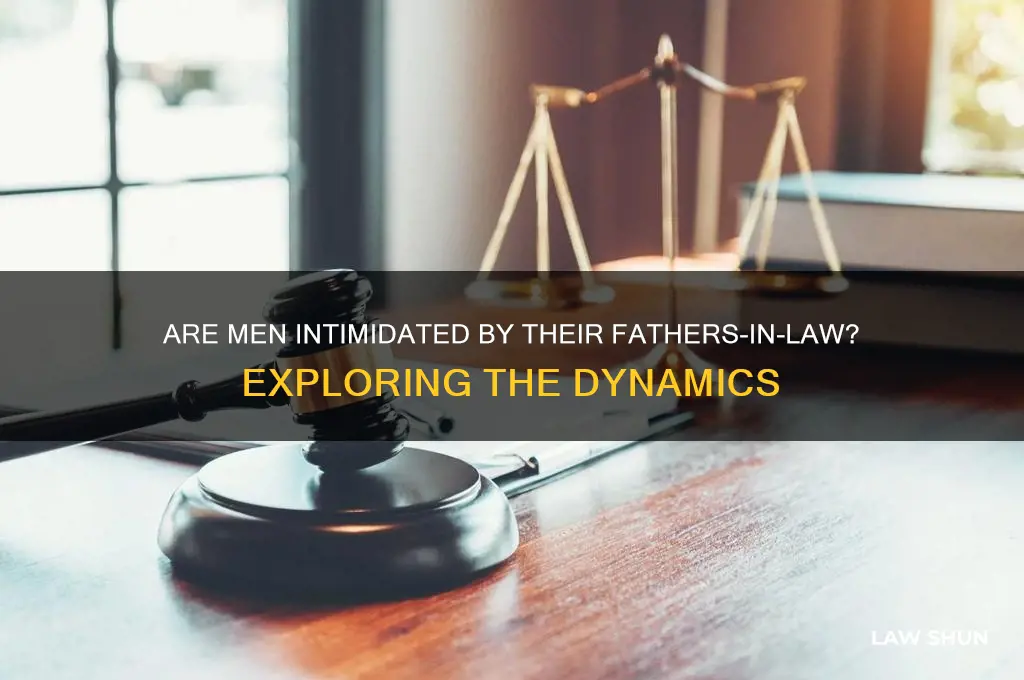 Are Men Intimidated By Their Fathers-In-Law? Exploring The Dynamics ...