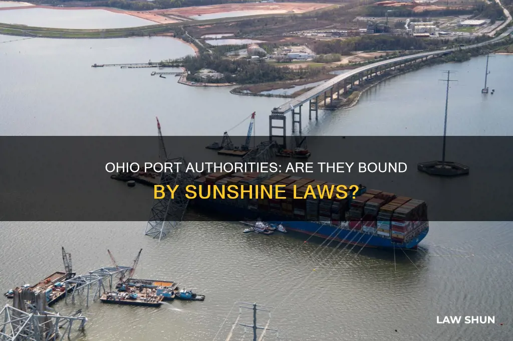 Ohio Port Authorities: Are They Bound By Sunshine Laws? | LawShun