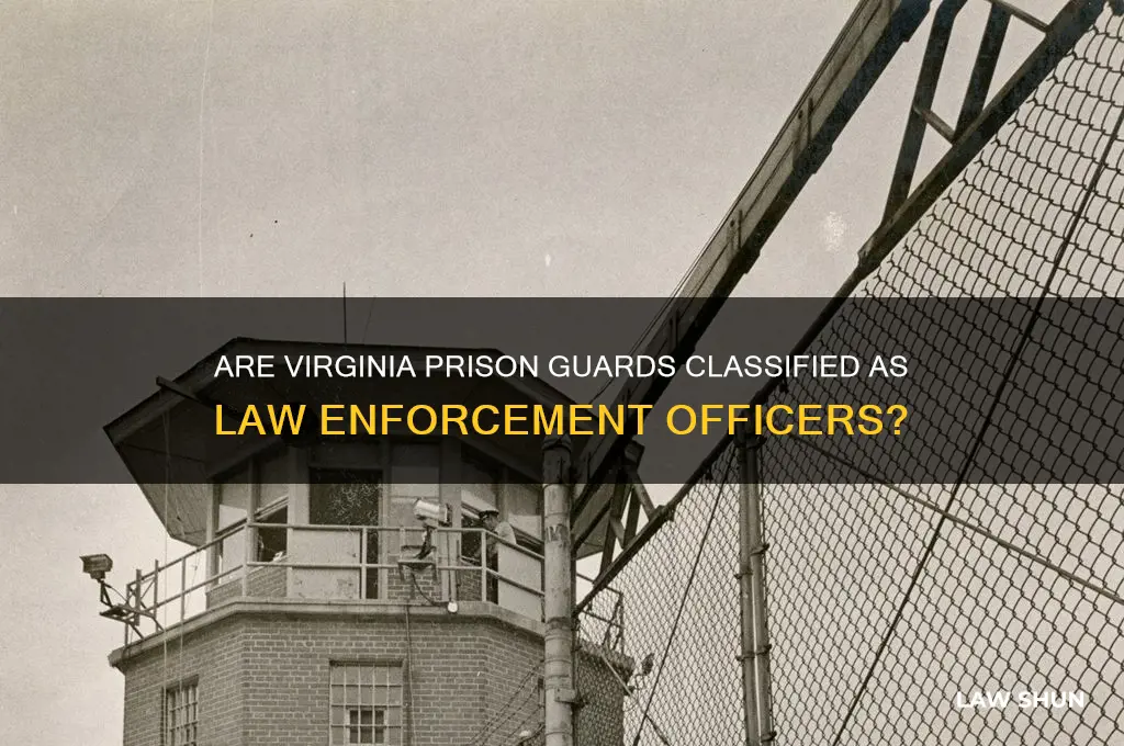 Are Virginia Prison Guards Classified As Law Enforcement Officers ...