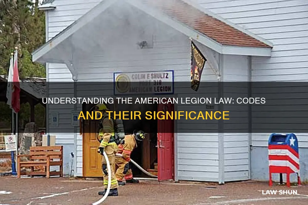 Understanding The American Legion Law: Codes And Their Significance ...