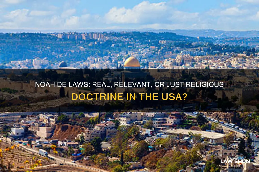 Noahide Laws: Real, Relevant, Or Just Religious Doctrine In The Usa ...