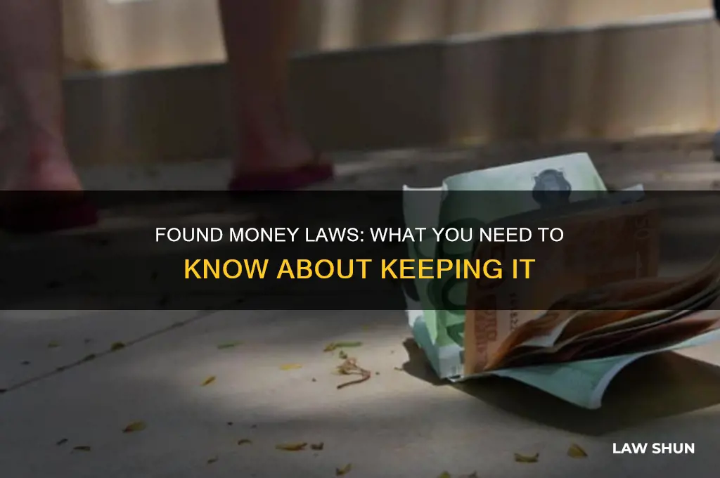 Found Money Laws: What You Need To Know About Keeping It | LawShun