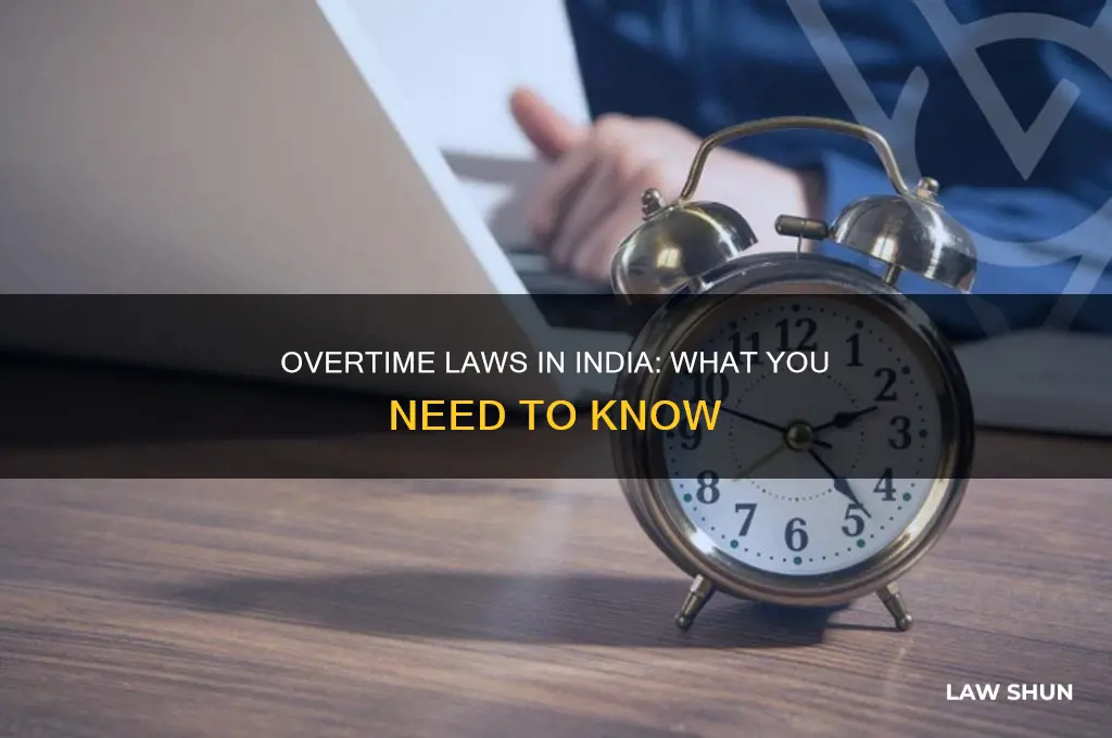 Overtime Laws In India: What You Need To Know | LawShun