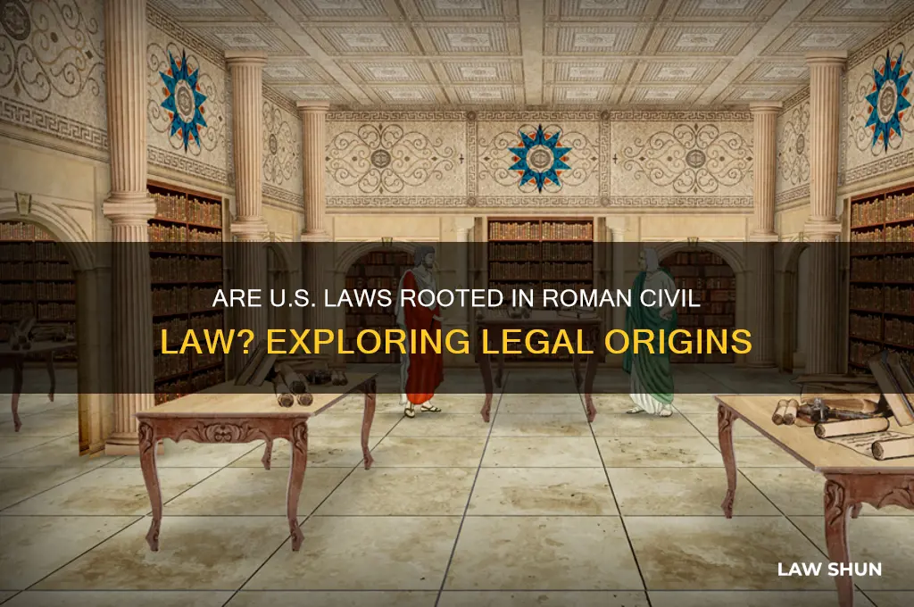 Are U.S. Laws Rooted In Roman Civil Law? Exploring Legal Origins | LawShun
