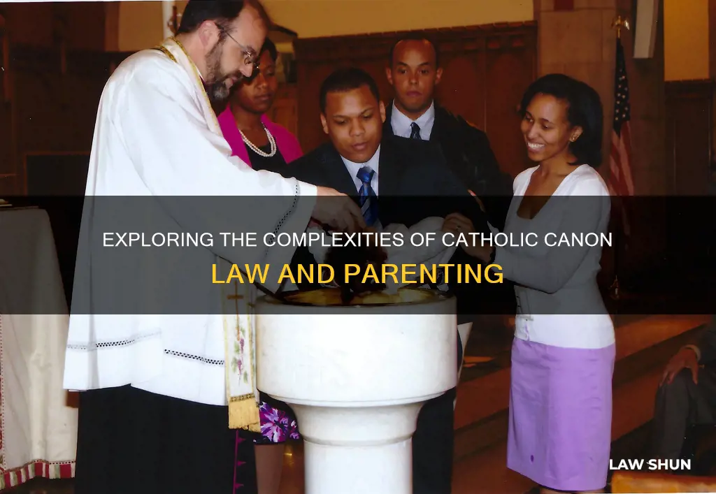 Exploring The Complexities Of Catholic Canon Law And Parenting | LawShun