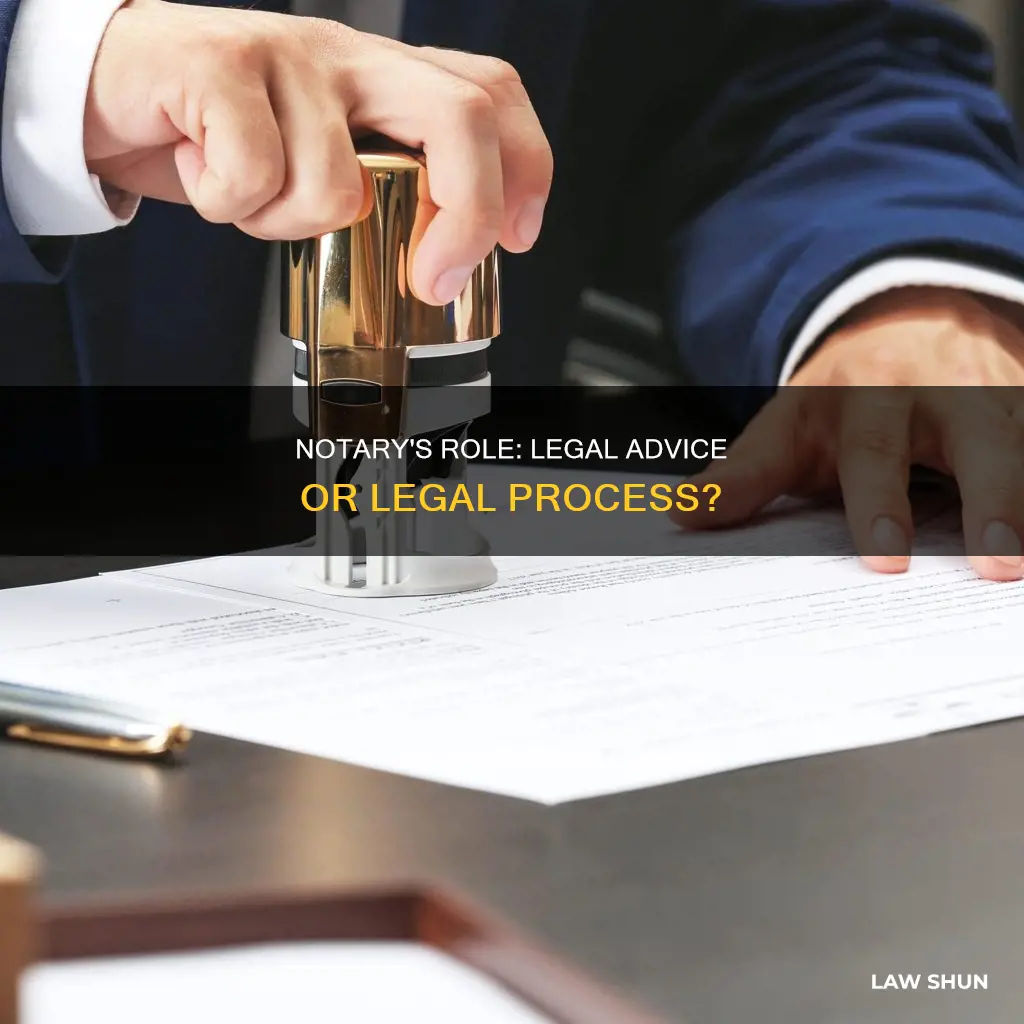 Notary's Role: Legal Advice Or Legal Process? | LawShun