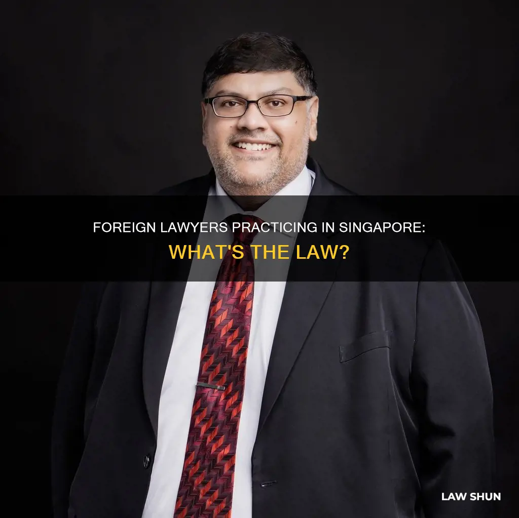 Foreign Lawyers Practicing In Singapore: What's The Law? | LawShun