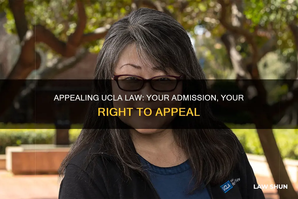 Appealing Ucla Law: Your Admission, Your Right To Appeal | LawShun