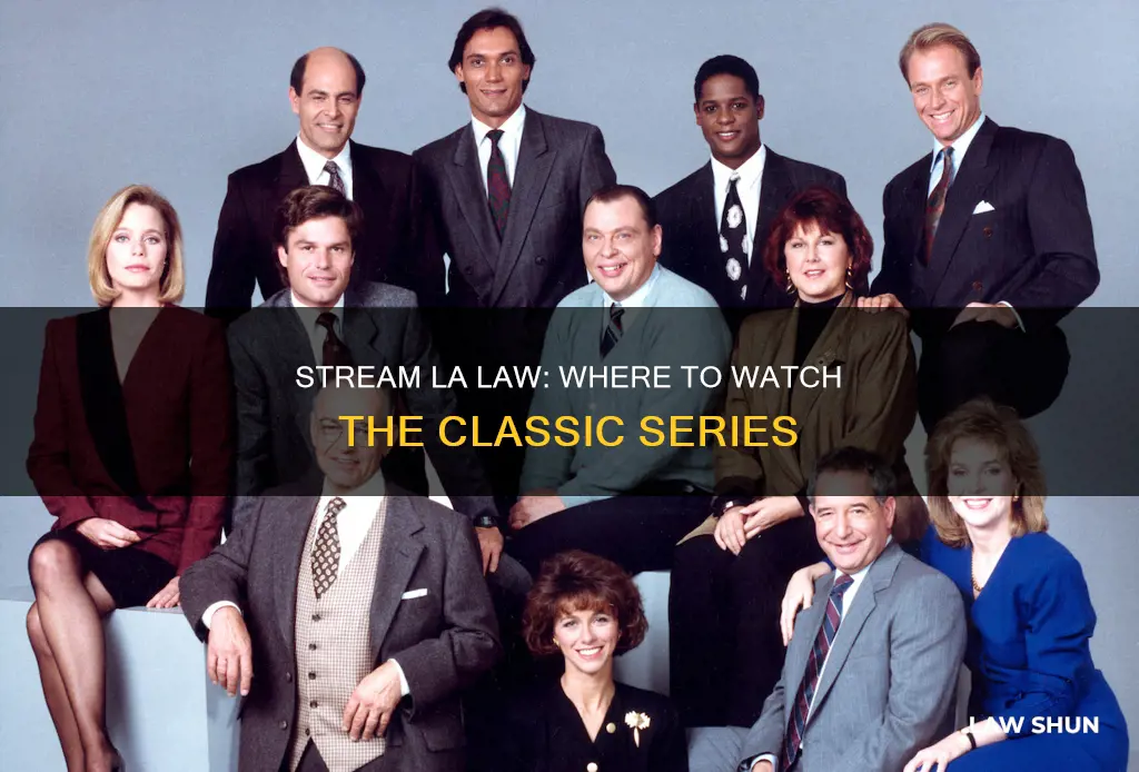 Stream La Law: Where To Watch The Classic Series | LawShun