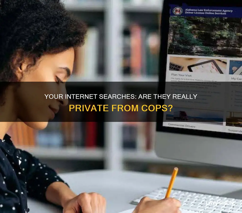 Your Internet Searches: Are They Really Private From Cops? | LawShun