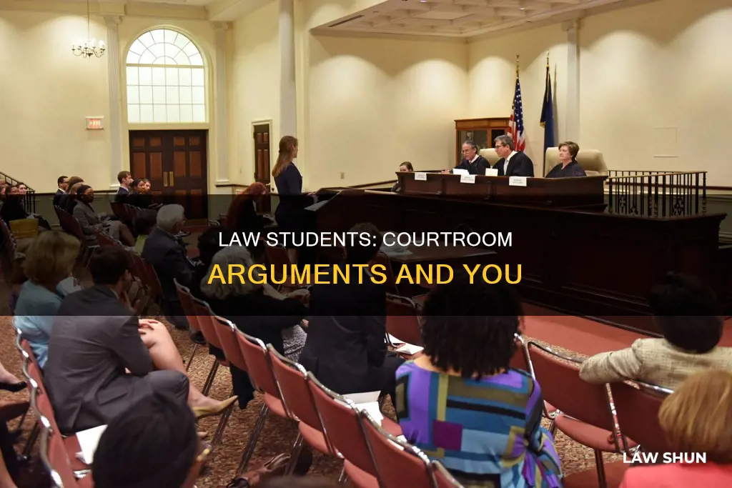 Law Students: Courtroom Arguments And You | LawShun