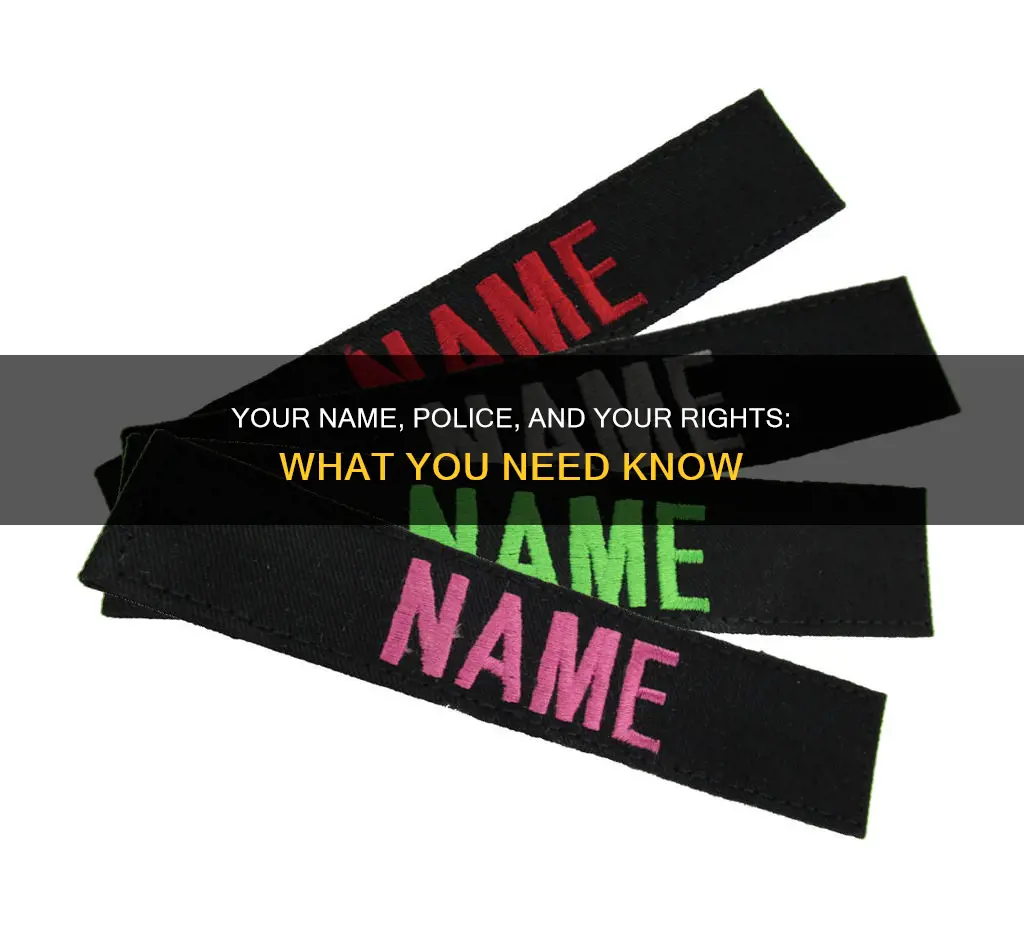 Your Name, Police, And Your Rights: What You Need Know | LawShun