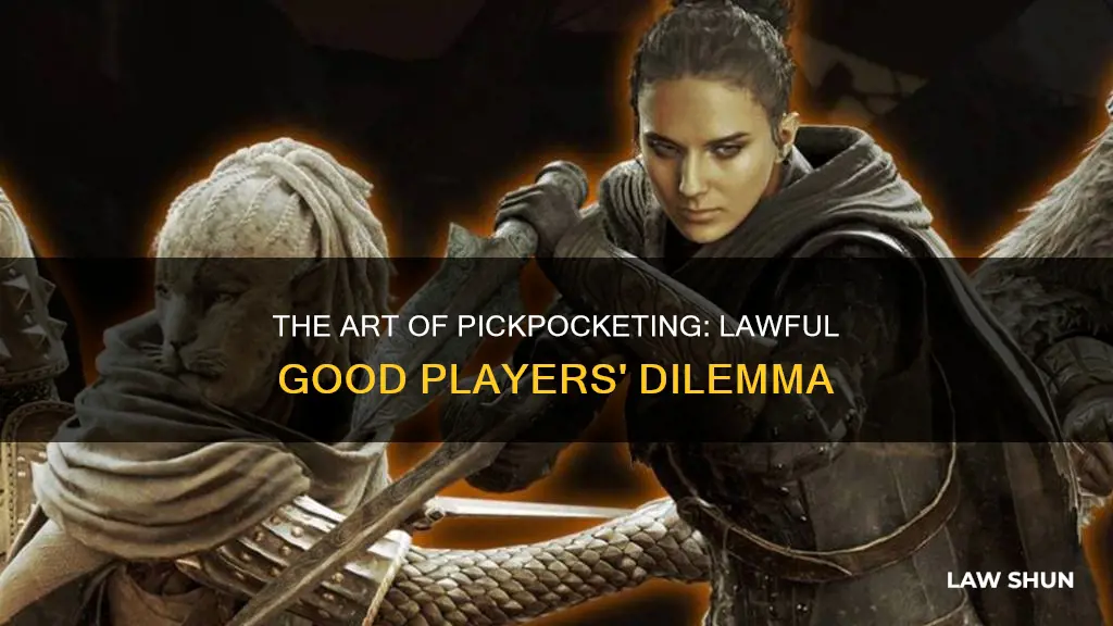 The Art Of Pickpocketing: Lawful Good Players' Dilemma | LawShun