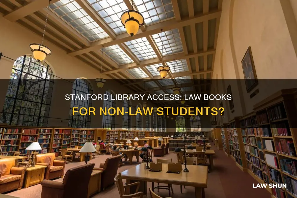 Stanford Library Access: Law Books For Non-Law Students? | LawShun