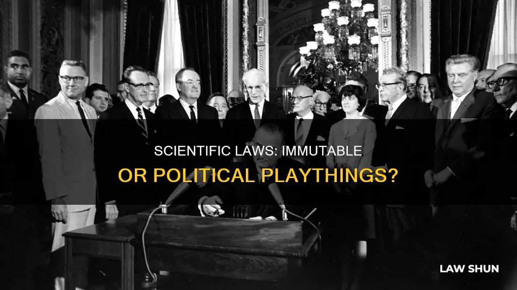 Scientific Laws: Immutable Or Political Playthings? | LawShun