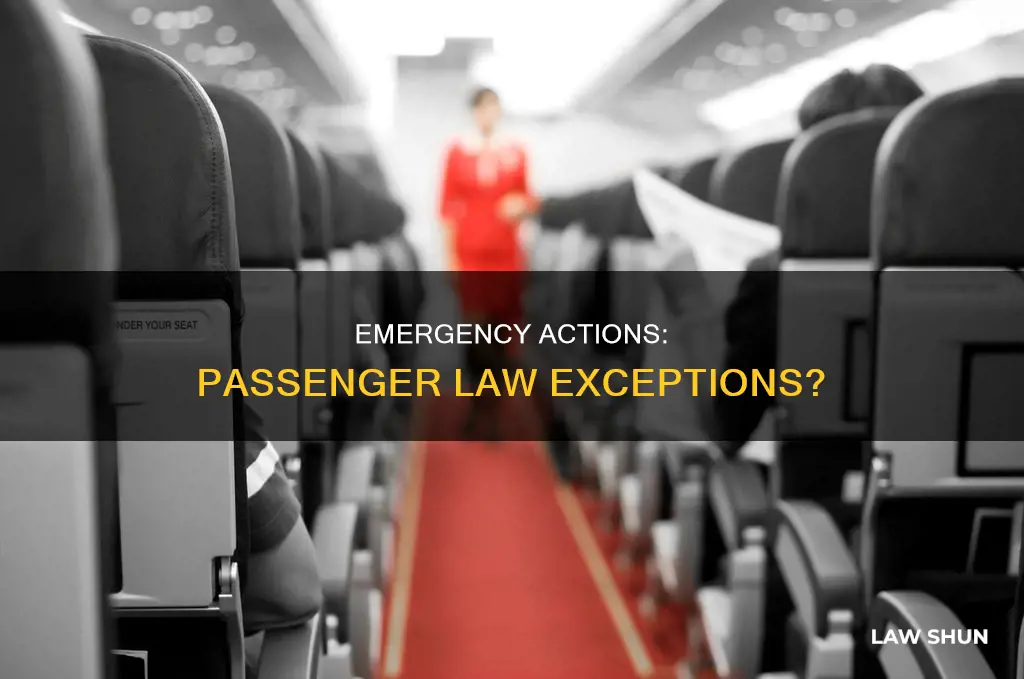 Emergency Actions: Passenger Law Exceptions? | LawShun