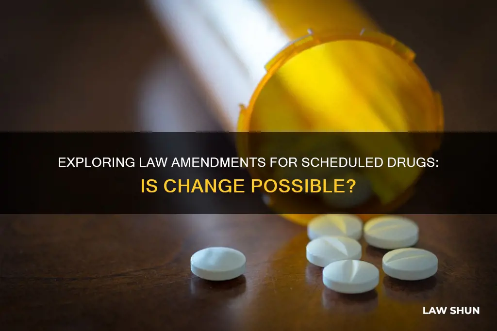 Exploring Law Amendments For Scheduled Drugs: Is Change Possible? | LawShun