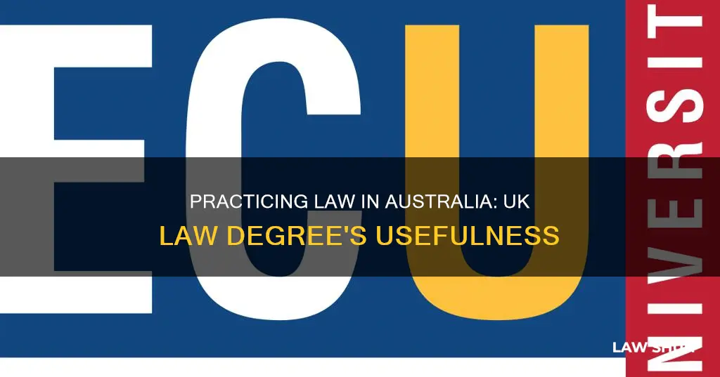 Practicing Law In Australia: Uk Law Degree's Usefulness | LawShun