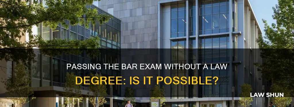 Passing The Bar Exam Without A Law Degree: Is It Possible? | LawShun