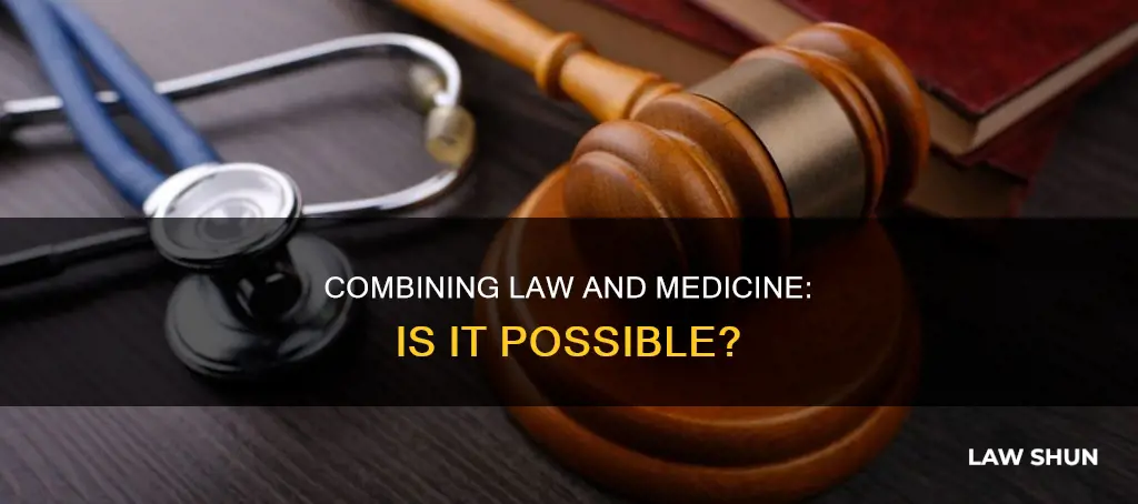 Combining Law And Medicine: Is It Possible? | LawShun
