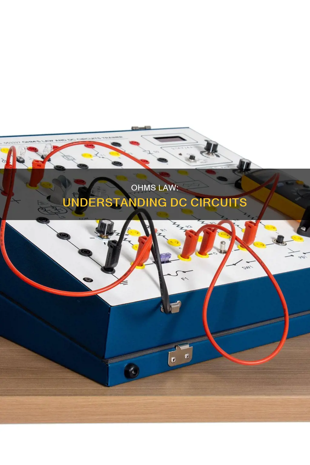 Ohms Law: Understanding Dc Circuits | LawShun