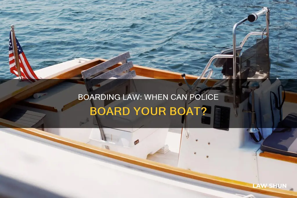 Boarding Law: When Can Police Board Your Boat? | LawShun