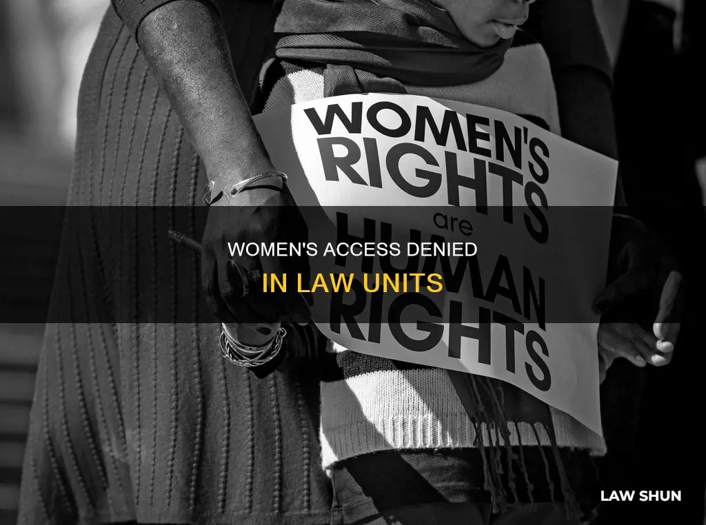 Women's Access Denied In Law Units | LawShun