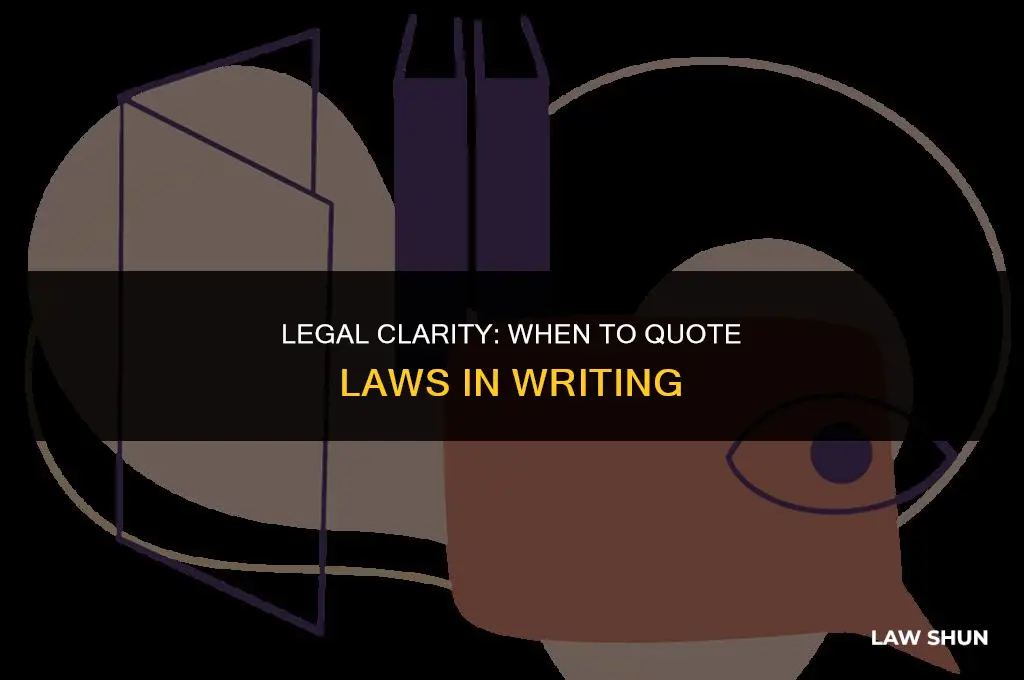 Legal Clarity: When To Quote Laws In Writing | LawShun