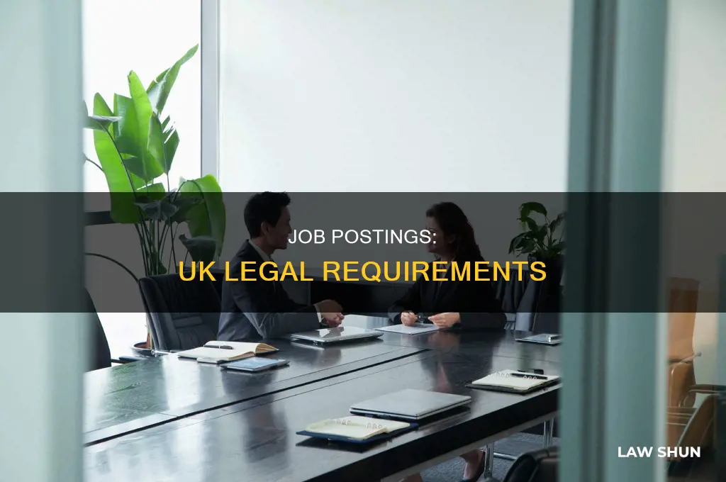 Job Postings: Uk Legal Requirements | LawShun