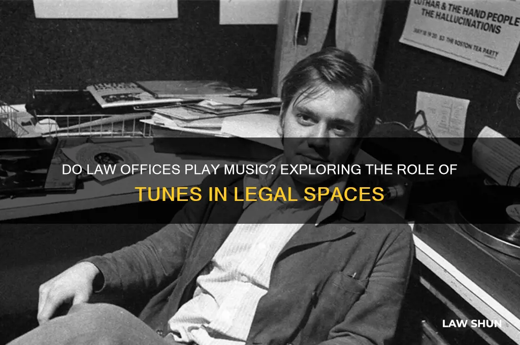Do Law Offices Play Music? Exploring The Role Of Tunes In Legal Spaces ...