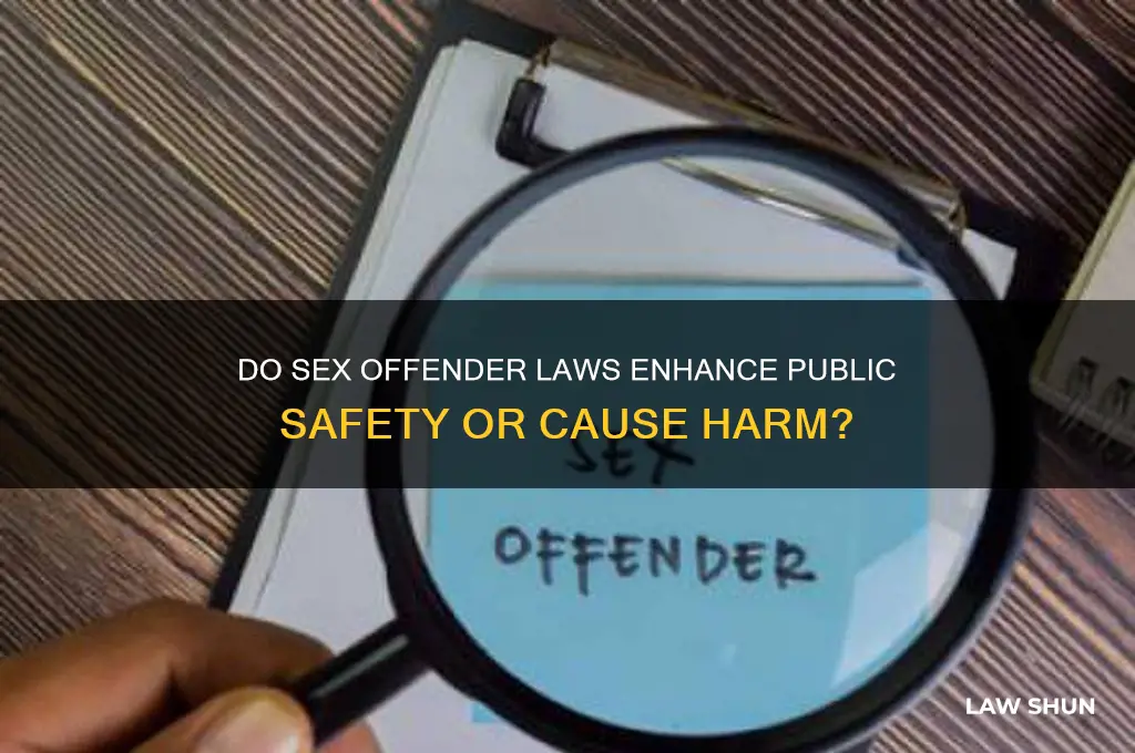 Do Sex Offender Laws Enhance Public Safety Or Cause Harm? | LawShun