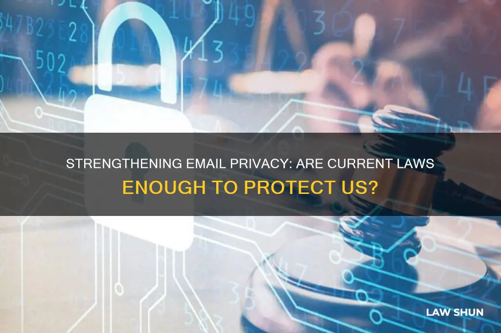 Strengthening Email Privacy: Are Current Laws Enough To Protect Us ...