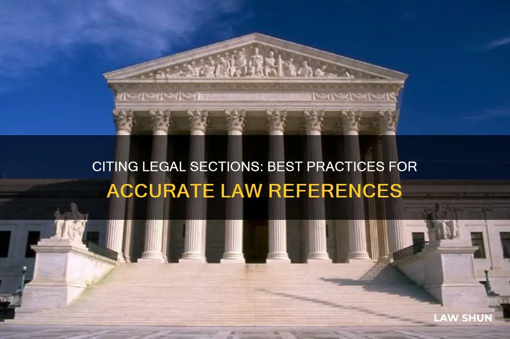 Citing Legal Sections: Best Practices For Accurate Law References | LawShun