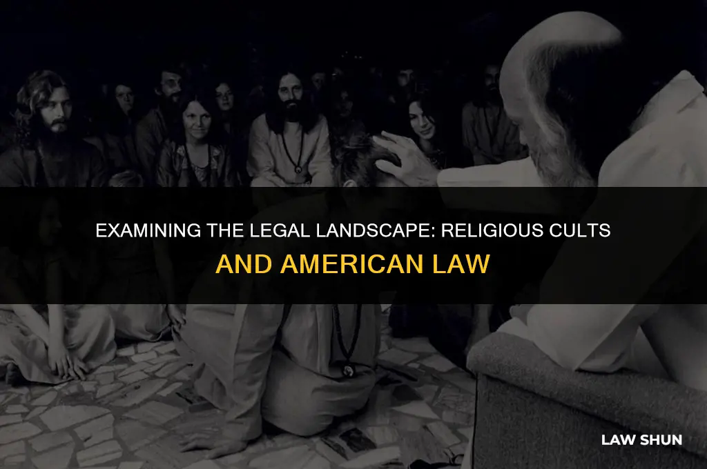 Examining The Legal Landscape: Religious Cults And American Law | LawShun