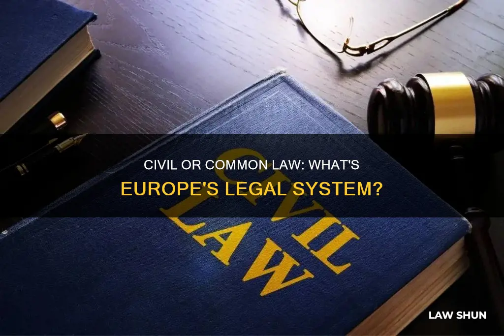 Civil Or Common Law: What's Europe's Legal System? | LawShun