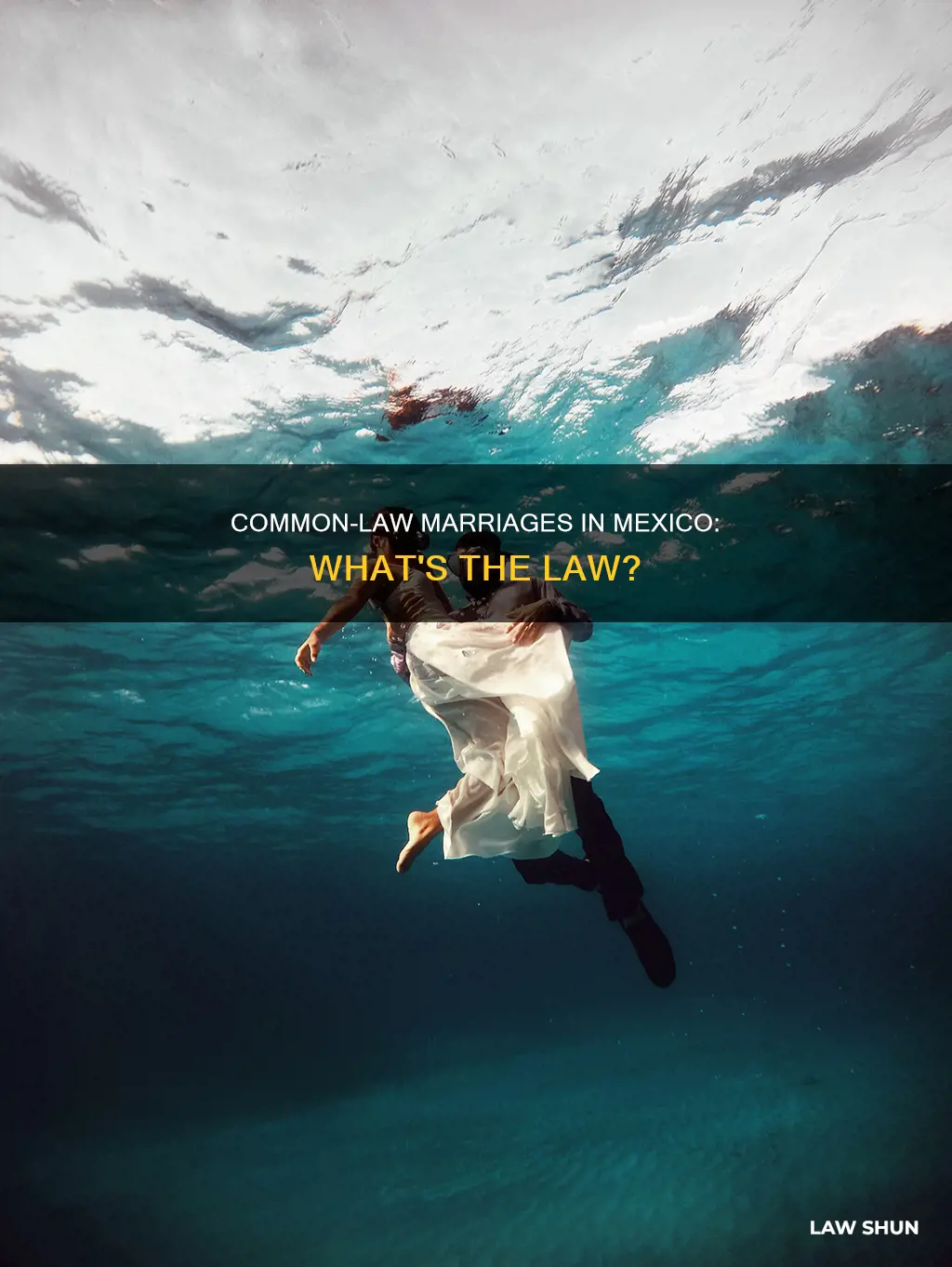 Common-Law Marriages In Mexico: What's The Law? | LawShun