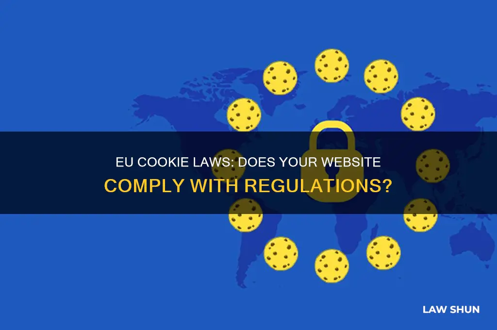 Eu Cookie Laws: Does Your Website Comply With Regulations? | LawShun