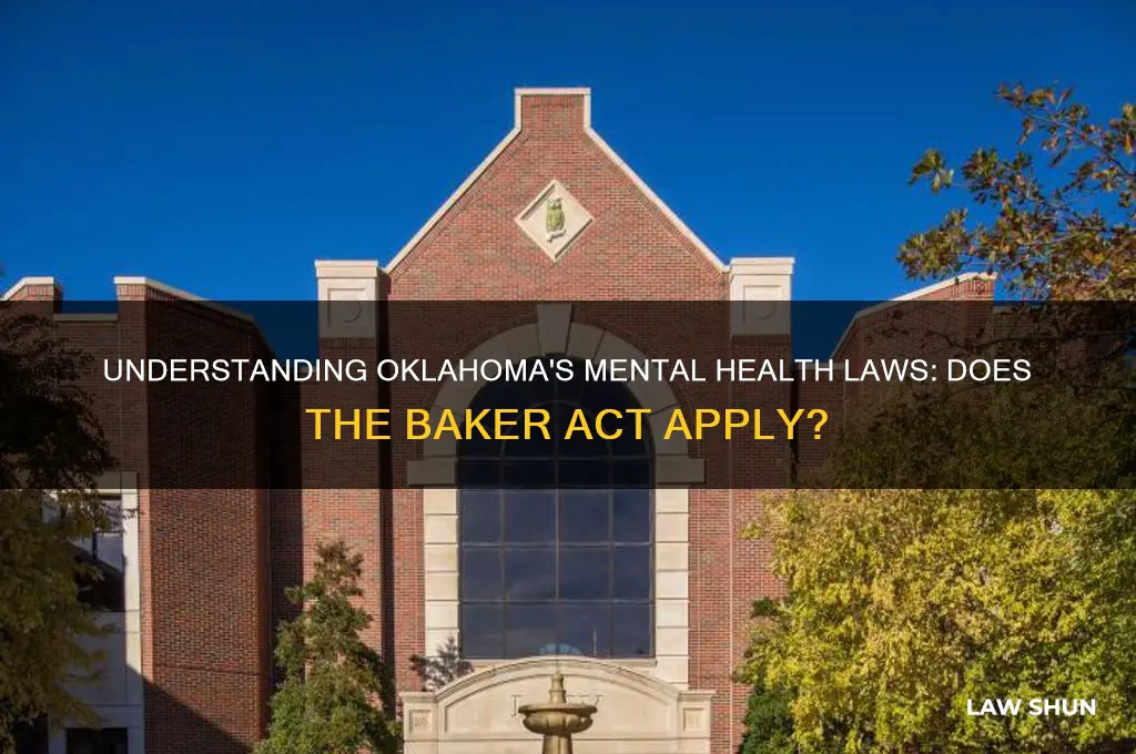 Understanding Oklahoma's Mental Health Laws: Does The Baker Act Apply ...