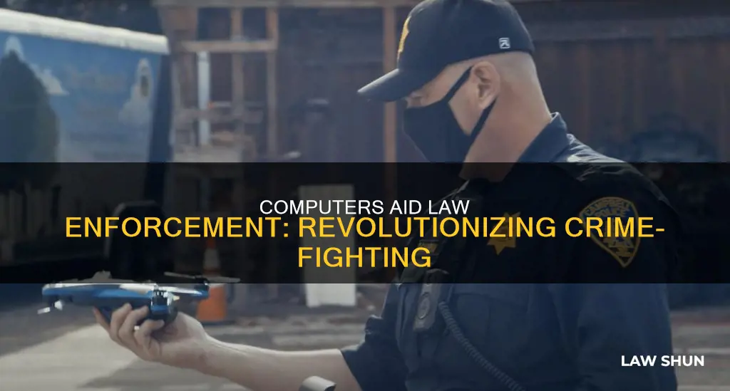Computers Aid Law Enforcement: Revolutionizing Crime-Fighting | LawShun