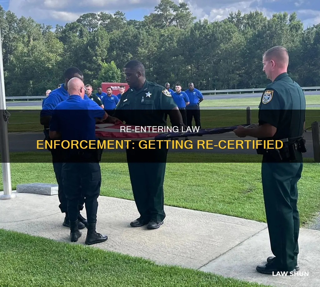Re-Entering Law Enforcement: Getting Re-Certified | LawShun