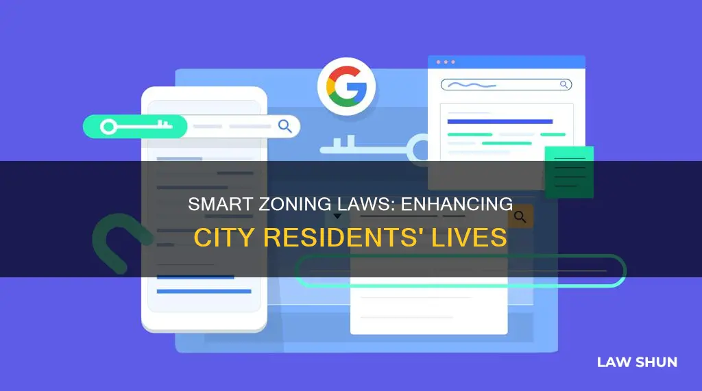 Smart Zoning Laws: Enhancing City Residents' Lives | LawShun