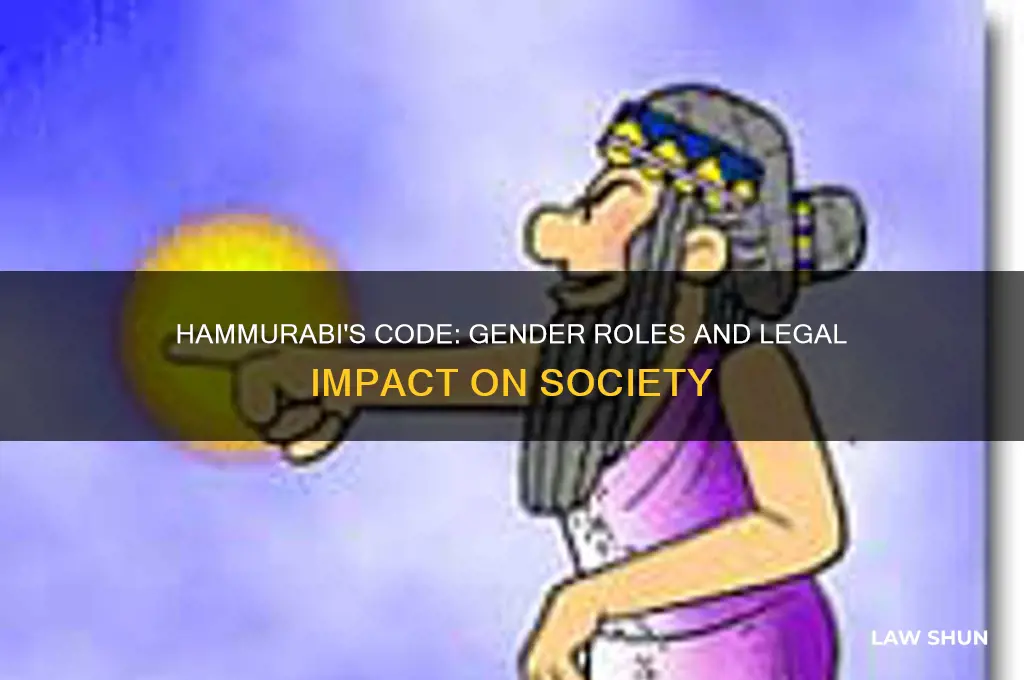 Hammurabi's Code: Gender Roles And Legal Impact On Society | LawShun
