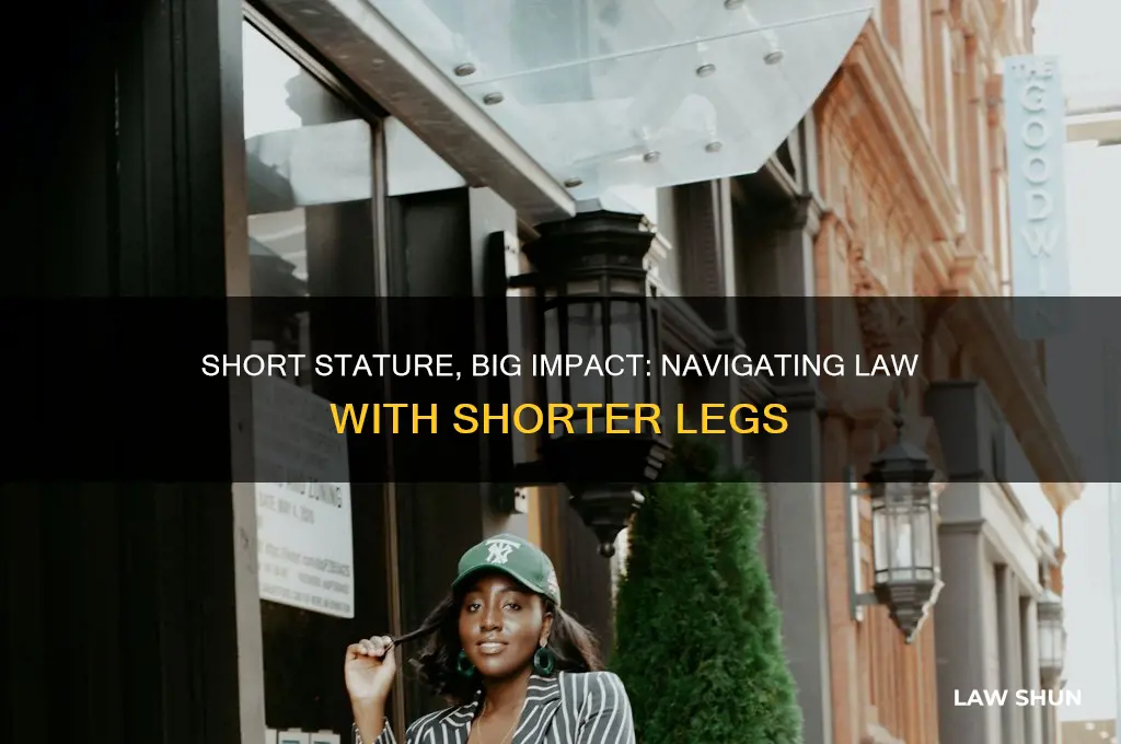 Short Stature, Big Impact: Navigating Law With Shorter Legs | LawShun