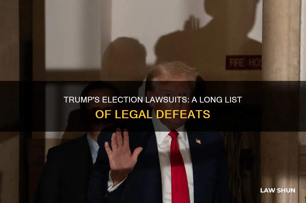 Trump's Election Lawsuits: A Long List Of Legal Defeats | LawShun