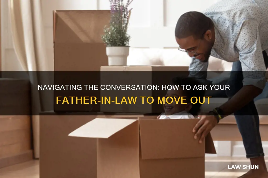 Navigating The Conversation: How To Ask Your Father-In-Law To Move Out ...