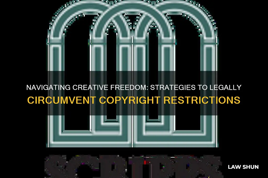 Navigating Creative Freedom: Strategies To Legally Circumvent Copyright ...