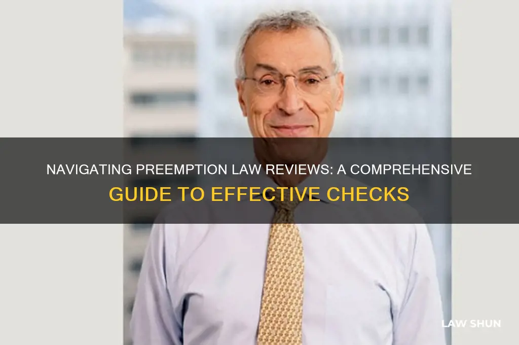 Navigating Preemption Law Reviews: A Comprehensive Guide To Effective ...