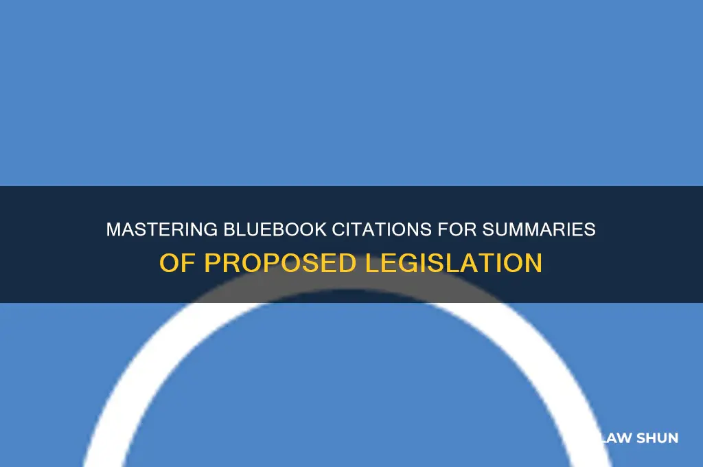Mastering Bluebook Citations For Summaries Of Proposed Legislation ...